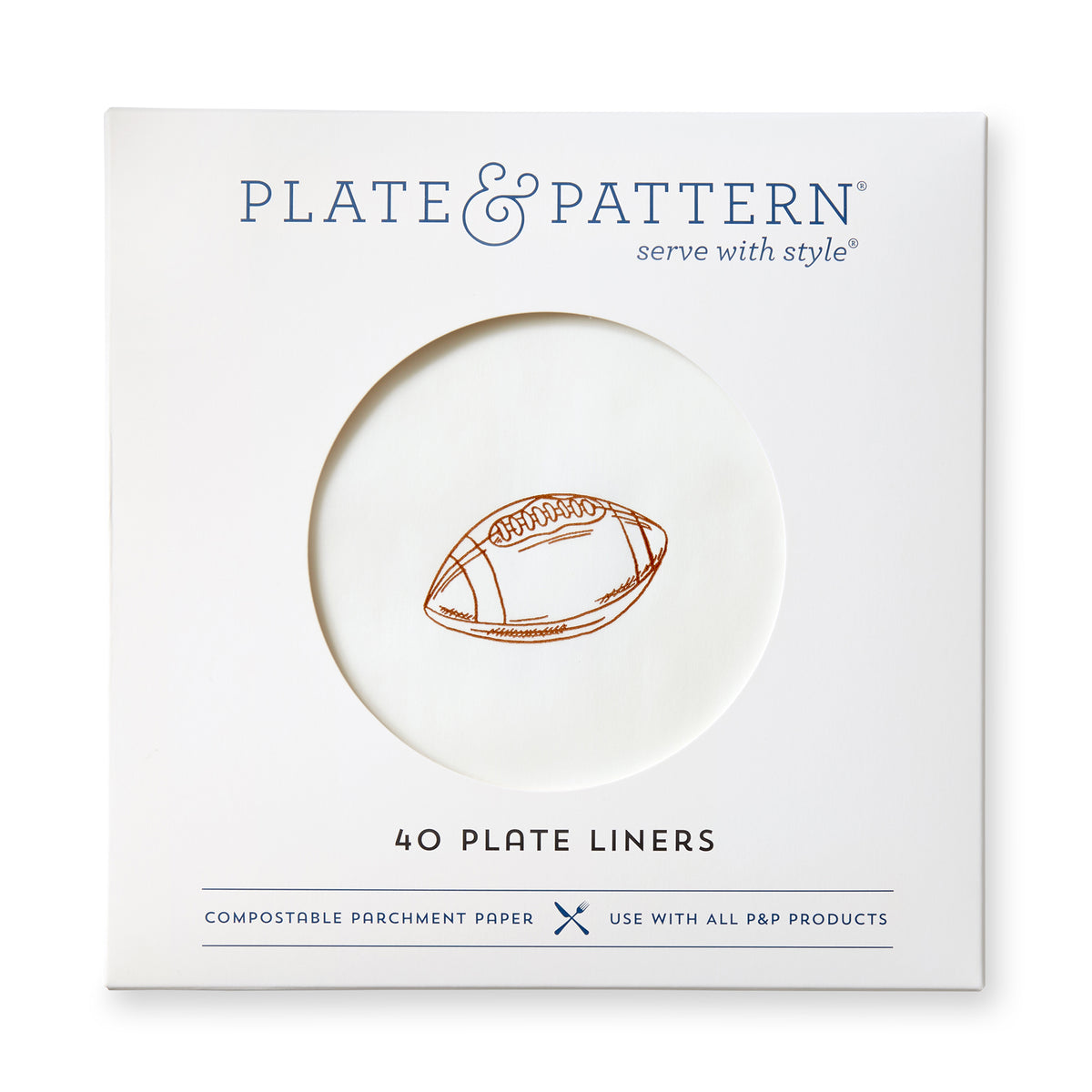"Touchdown!" preformed plate liners – Plate & Pattern